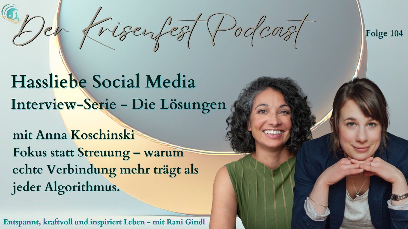 Hassliebe Social Media – Interviewserie (2) – mit Anna Koschinski ...